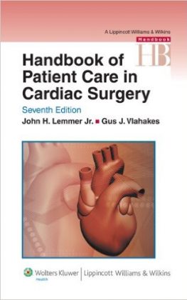 Handbook of Patient Care in Cardiac Surgery Seventh, 7th Edition | CtsQena