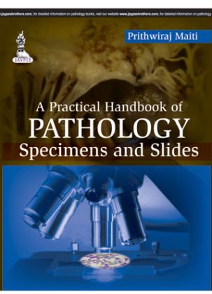 A Practical Handbook of Pathology: Specimens and Slides | CtsQena